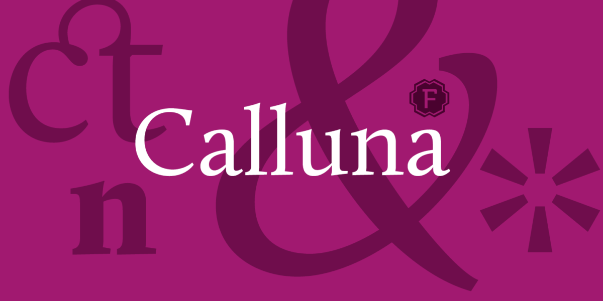 Calluna Fonts | I Love Typography