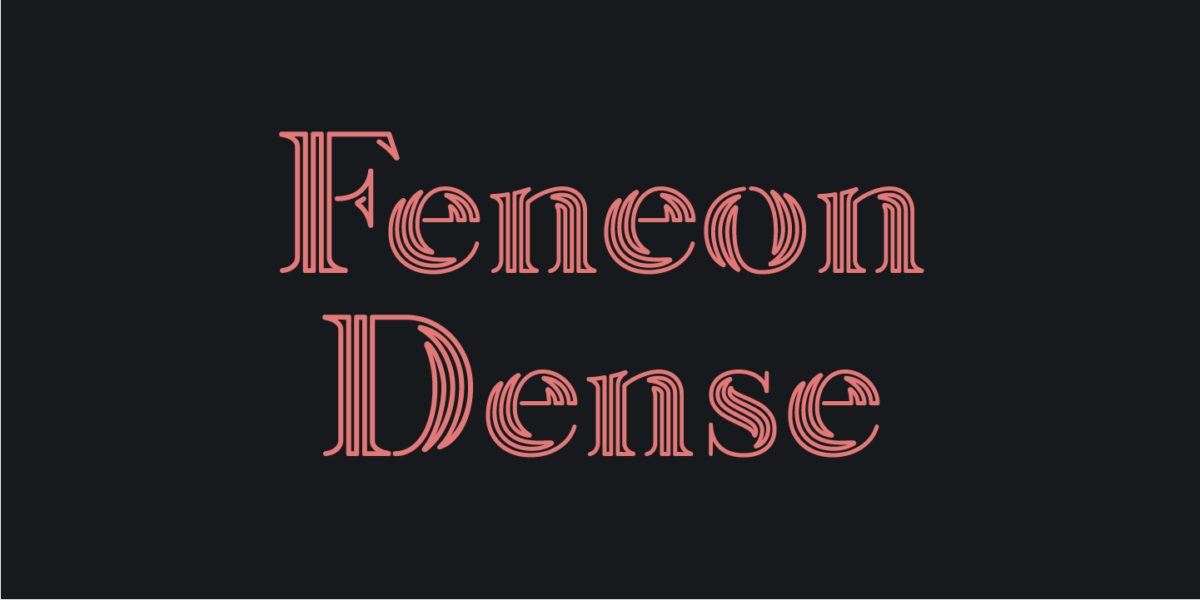 Feneon Dense Fonts | I Love Typography