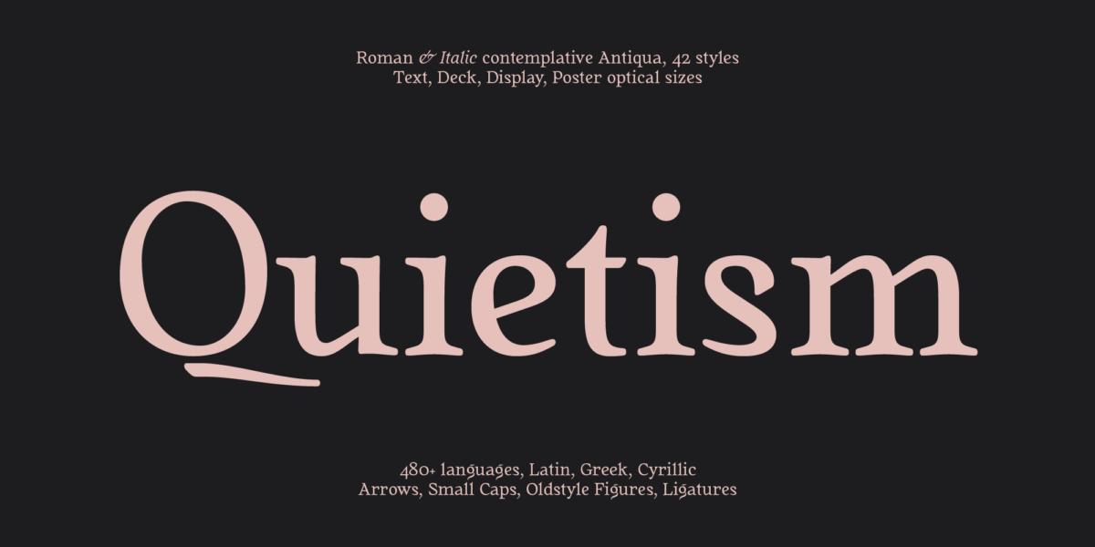 Quietism Fonts | I Love Typography