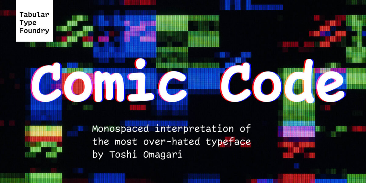 Comic Code Fonts | I Love Typography