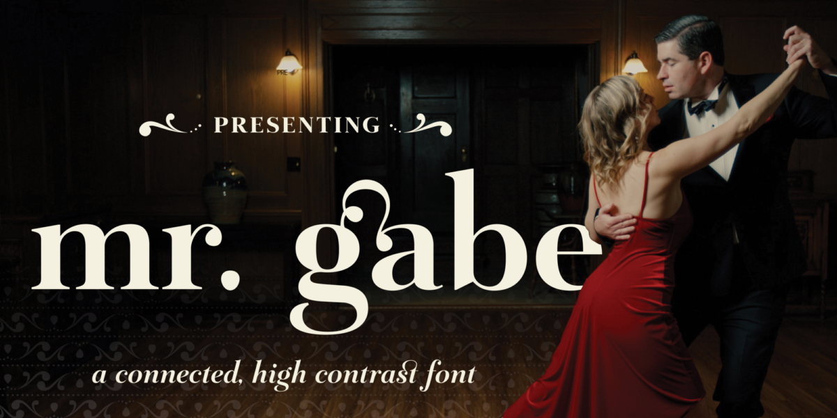 Mr Gabe Fonts | I Love Typography