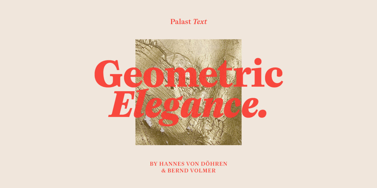 Palast Text Fonts | I Love Typography